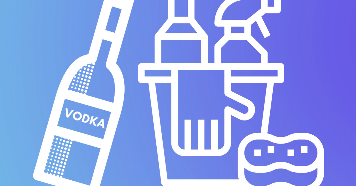 8 surprising household uses for vodka | Grok Nation